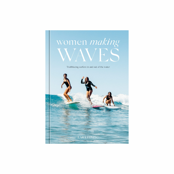 Making Waves The Book